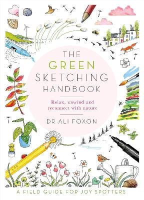 The Green Sketching Handbook by Ali Foxon | Paper Plus