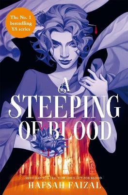 A Steeping of Blood by Hafsah Faizal | Paper Plus