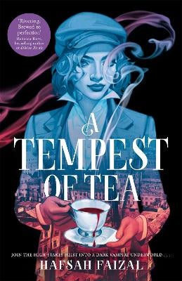 A Tempest of Tea by Hafsah Faizal | Paper Plus
