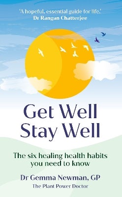 Get Well, Stay Well by Dr Gemma Newman | Paper Plus