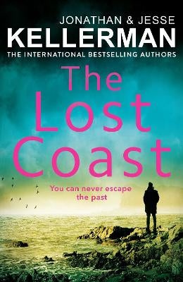 The Lost Coast by Jonathan Kellerman, Jesse Kellerman | Paper Plus