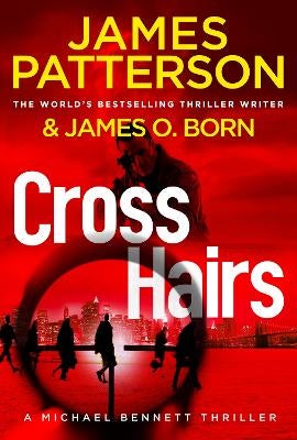 Crosshairs by James Patterson | Paper Plus