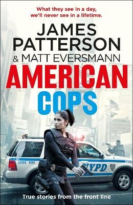 American Cops by James Patterson | Paper Plus