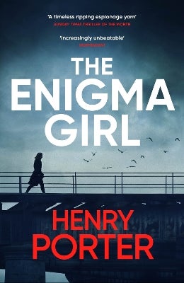 The Enigma Girl by Henry Porter | Paper Plus