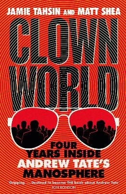 Clown World by Jamie Tahsin, Matt Shea | Paper Plus