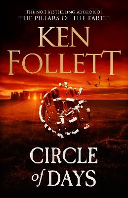 Circle of Days by Ken Follett | Paper Plus