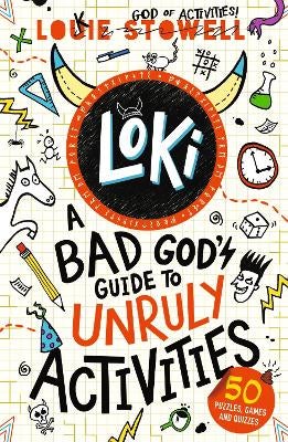 Loki: A Bad God's Guide to Unruly Activities by Louie Stowell | Paper Plus