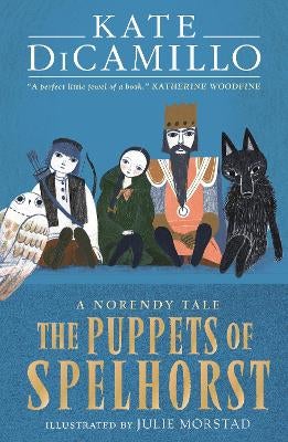 The Puppets of Spelhorst by Kate DiCamillo | Paper Plus