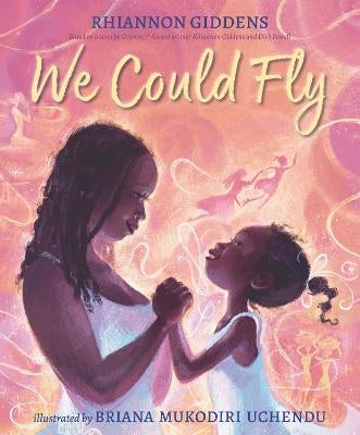 We Could Fly by Rhiannon Giddens | Paper Plus