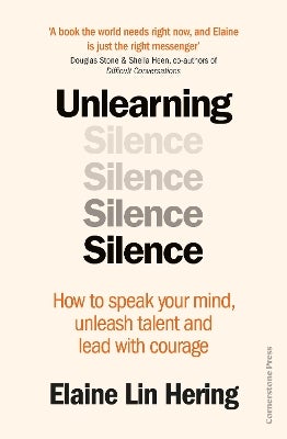 Unlearning Silence by Elaine Lin Hering | Paper Plus