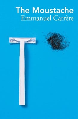 The Moustache by Emmanuel Carrère | Paper Plus