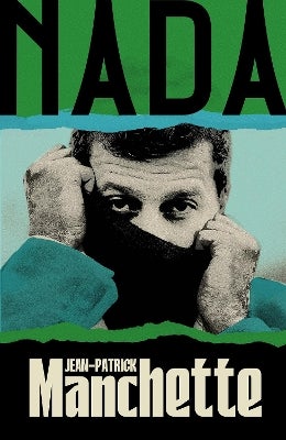 Nada by Jean-Patrick Manchette | Paper Plus