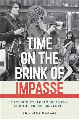 Time on the Brink of Impasse by Brittany Murray | Paper Plus