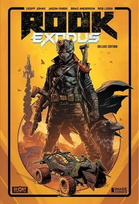 ROOK: EXODUS VOL 01 DELUXE HARDCOVER by Geoff Johns | Paper Plus