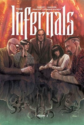 The Infernals Volume 1 by Ryan Parrott, Noah Gardner | Paper Plus
