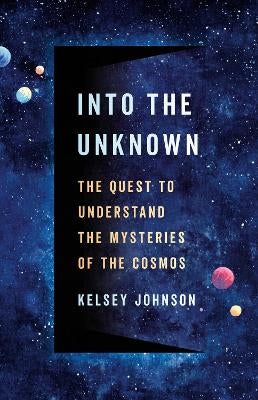 Into the Unknown by Kelsey Johnson | Paper Plus