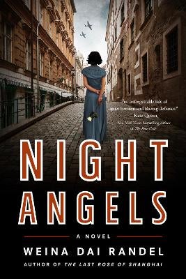Night Angels by Weina Dai Randel | Paper Plus