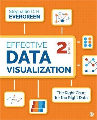 Effective Data Visualization by Stephanie Evergreen | Paper Plus