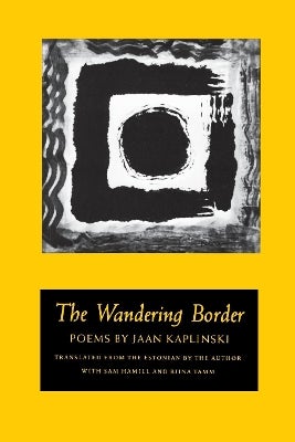 The Wandering Border by Jaan Kaplinski | Paper Plus