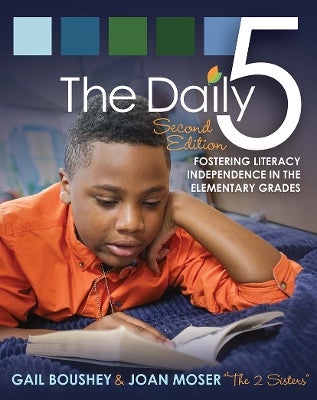 The Daily 5 by Gail Boushey, Joan Moser | Paper Plus