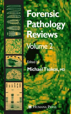 Forensic Pathology Reviews Vol 2 by | Paper Plus