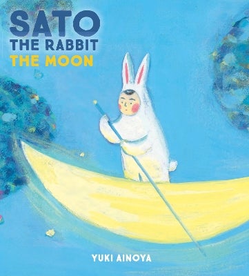 Sato the Rabbit, The Moon by | Paper Plus
