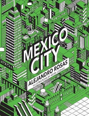Mexico City by Alejandro Rosas | Paper Plus