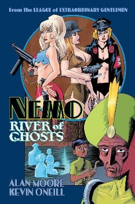 Nemo: River of Ghosts by Alan Moore | Paper Plus