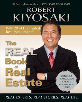 The Real Book of Real Estate by Robert T. Kiyosaki | Paper Plus