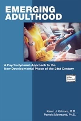 Emerging Adulthood by Karen J. Gilmore, Pamela Meersand | Paper Plus