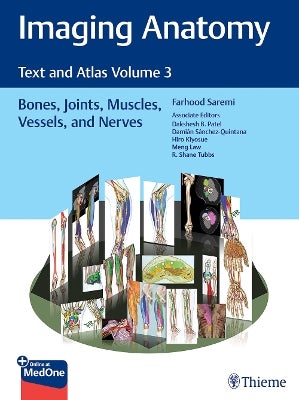 Imaging Anatomy: Text and Atlas Volume 3 by Farhood Saremi, Dakshesh ...