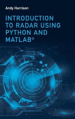 Introduction to Radar Using Python and MATLAB by Lee Andrew (Andy ...