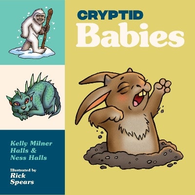 Cryptid Babies by Kelly Milner Halls, Vanessa Halls | Paper Plus