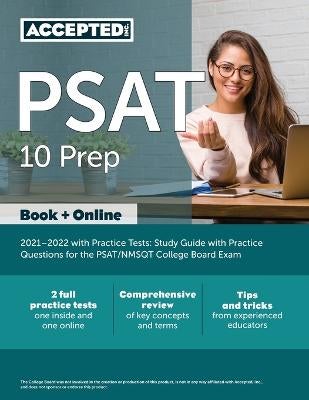 PSAT 10 Prep 2021-2022 with Practice Tests by Inc Accepted | Paper Plus
