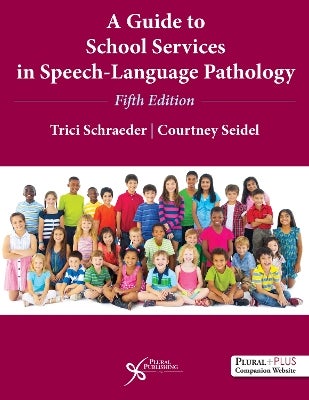 A Guide to School Services in Speech-Language Pathology by | Paper Plus