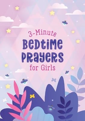3-Minute Bedtime Prayers for Girls by Janice Thompson | Paper Plus