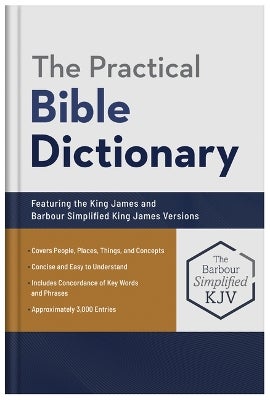 The Practical Bible Dictionary by George W Knight | Paper Plus