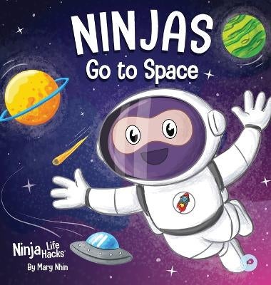Ninjas Go to Space by Mary Nhin | Paper Plus