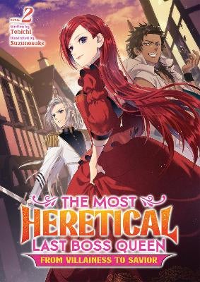 The Most Heretical Last Boss Queen: From Villainess to Savior (Light ...