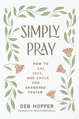 Simply Pray by Deb Hopper | Paper Plus