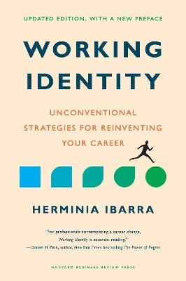 Working Identity by Herminia Ibarra | Paper Plus