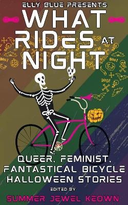 What Rides at Night by Summer Jewel Keown | Paper Plus
