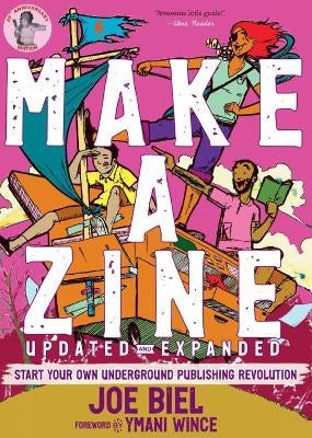 Make a Zine! by Joe Biel | Paper Plus