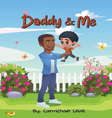 Daddy and Me by Carmichael Lewis | Paper Plus