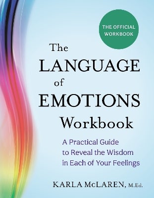 The Language of Emotions Workbook by Karla McLaren | Paper Plus