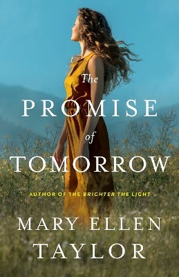 The Promise of Tomorrow by Mary Ellen Taylor | Paper Plus