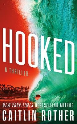 Hooked by Caitlin Rother | Paper Plus