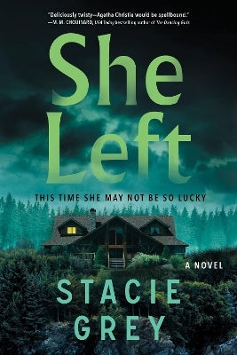 She Left by Stacie Grey | Paper Plus