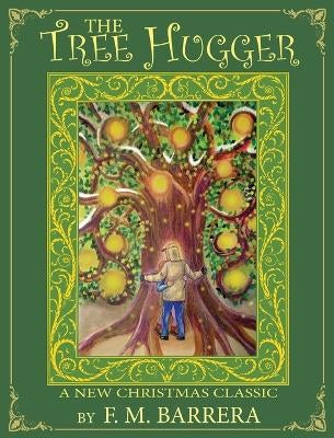 The Tree Hugger by F M Barrera | Paper Plus