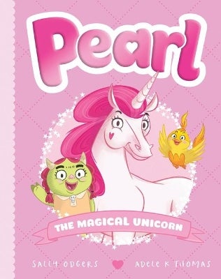 Magical Unicorn (Pearl #1) by Sally Odgers | Paper Plus
